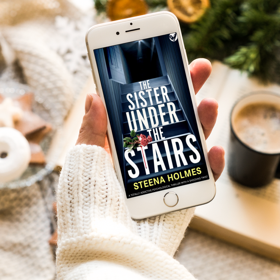 The Sister Under The Stairs | Steena Holmes